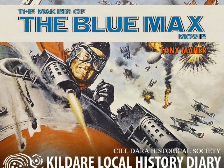 The Making of The Blue Max Movie – Kildare Local History . ie